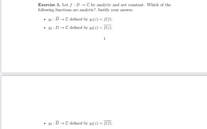 Solved Exercise 5. Let f:D→C be analytic and not constant. | Chegg.com