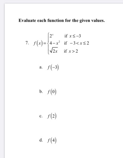 Solved Evaluate each function for the given values. 2 if | Chegg.com