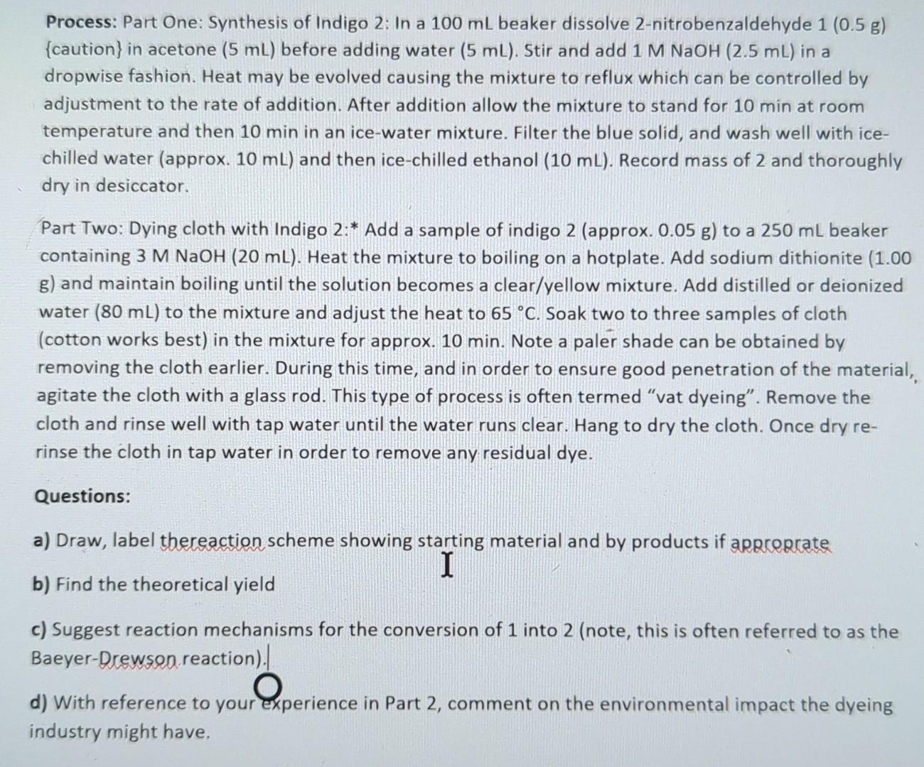 Solved Experiment: Synthesis of Indigo and its use as a Dye | Chegg.com