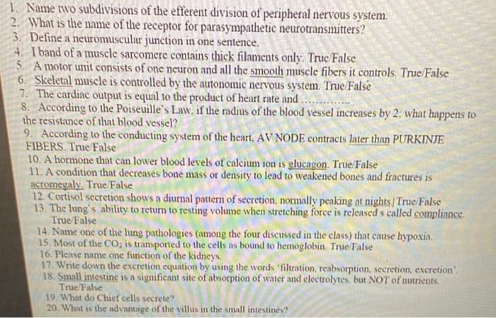 Solved 1. Name two subdivisions of the efferent division of | Chegg.com