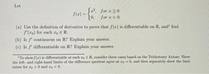 Solved Let f(x)={x2,0, for x≥0 for x