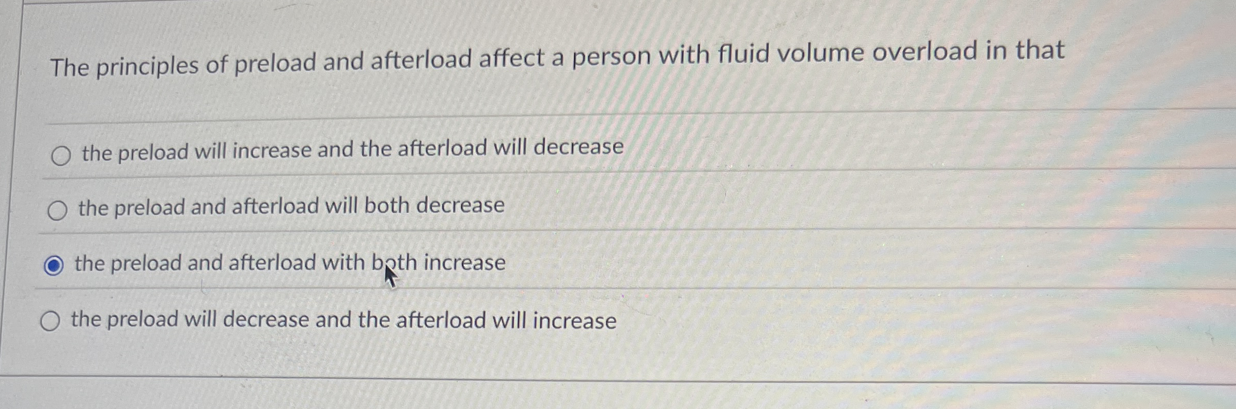 Solved The principles of preload and afterload affect a | Chegg.com