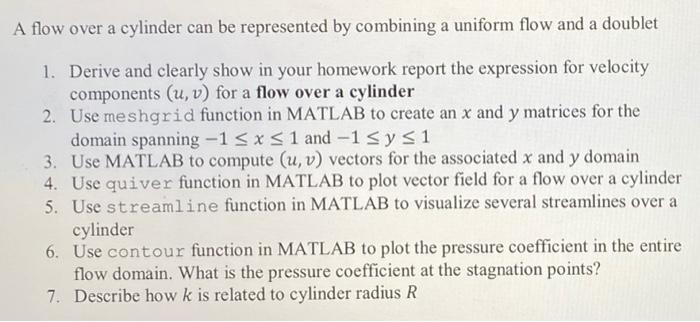 Solved A flow over a cylinder can be represented by | Chegg.com