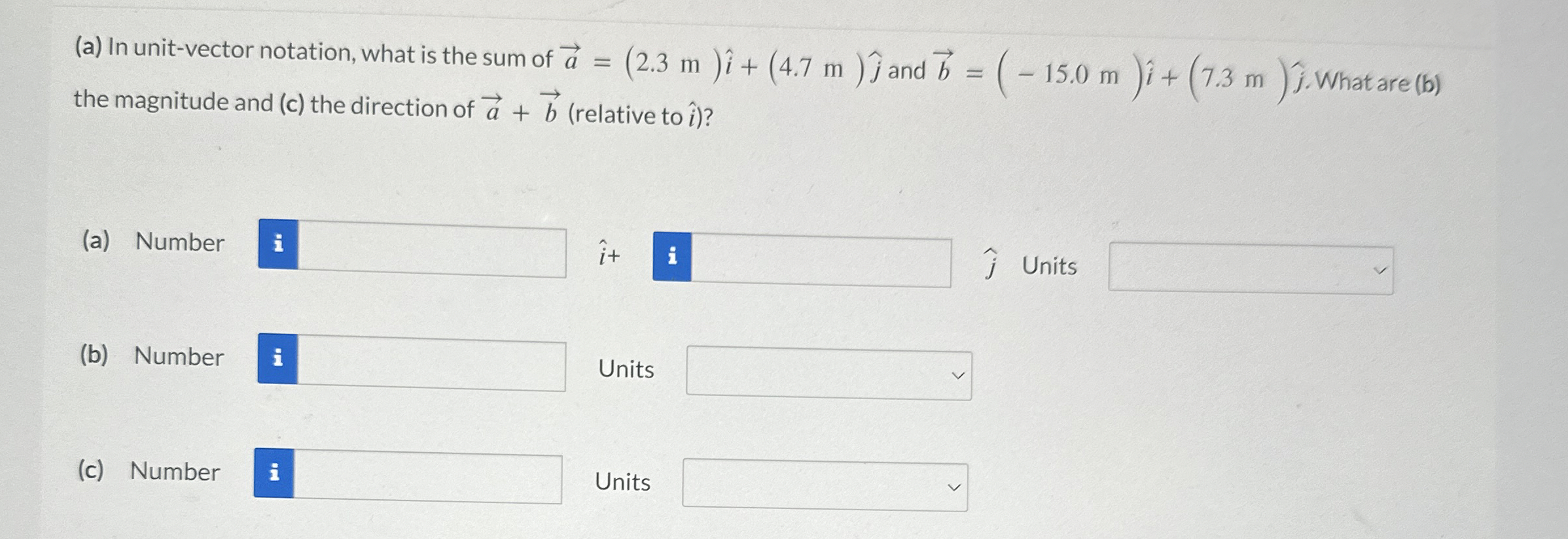 Solved (a) ﻿In unit-vector notation, what is the sum of | Chegg.com