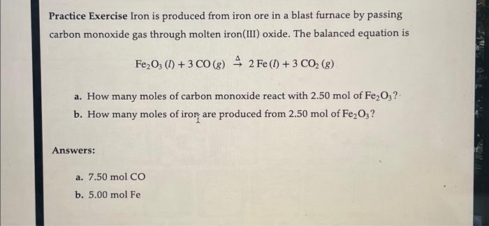 Solved Practice Exercise Iron is produced from iron ore in a | Chegg.com