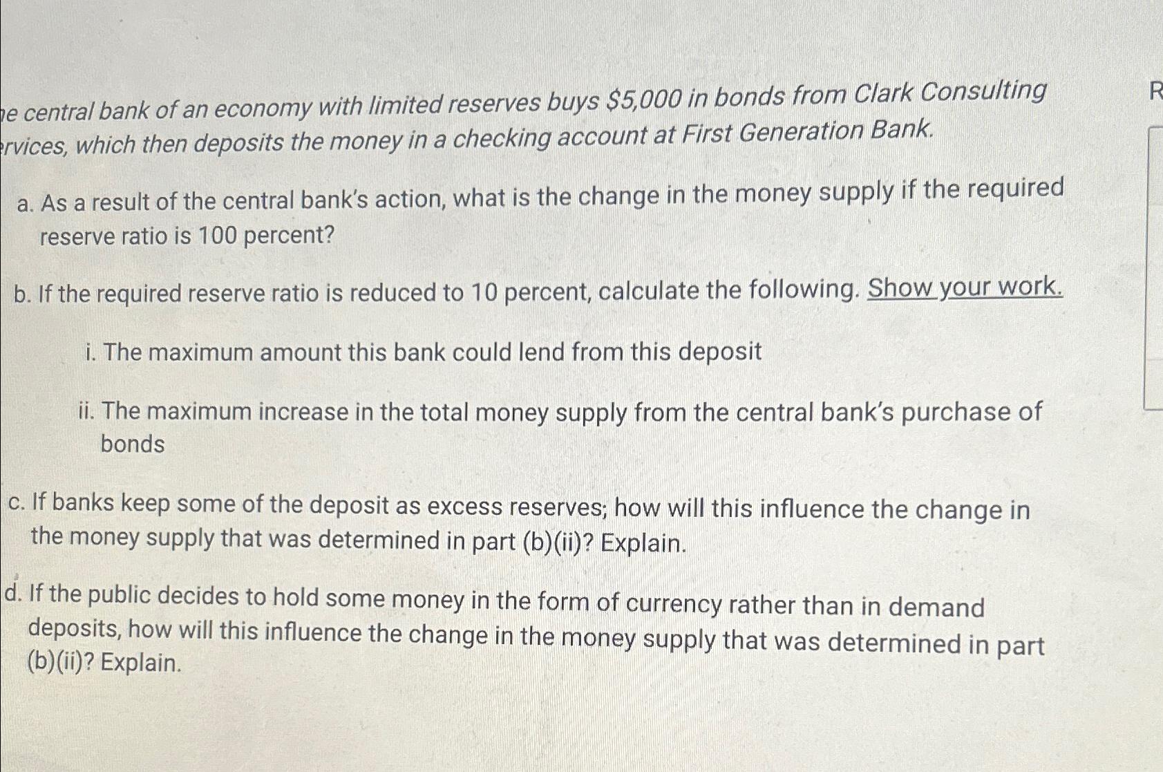 Solved e central bank of an economy with limited reserves | Chegg.com