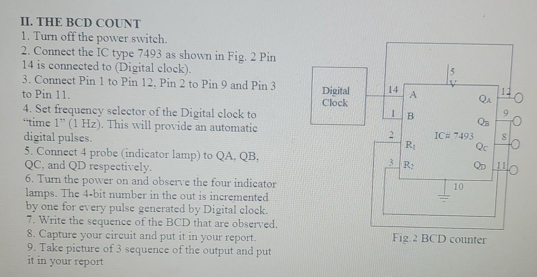 Solved 14 1 Digital Clock A 1 B Qв 2 IC=7493 8 II. THE BCD | Chegg.com