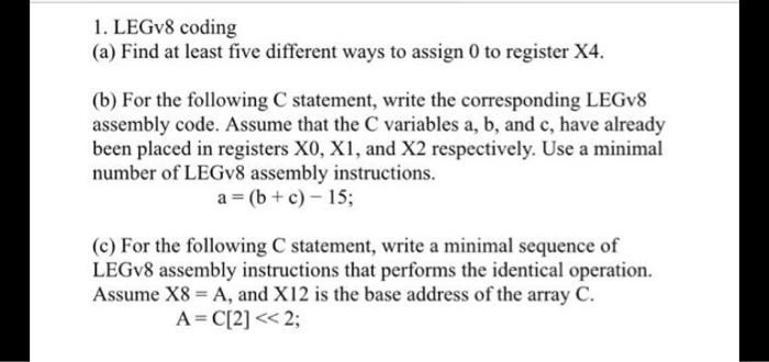 Solved 1. LEGv8 coding (a) Find at least five different ways | Chegg.com