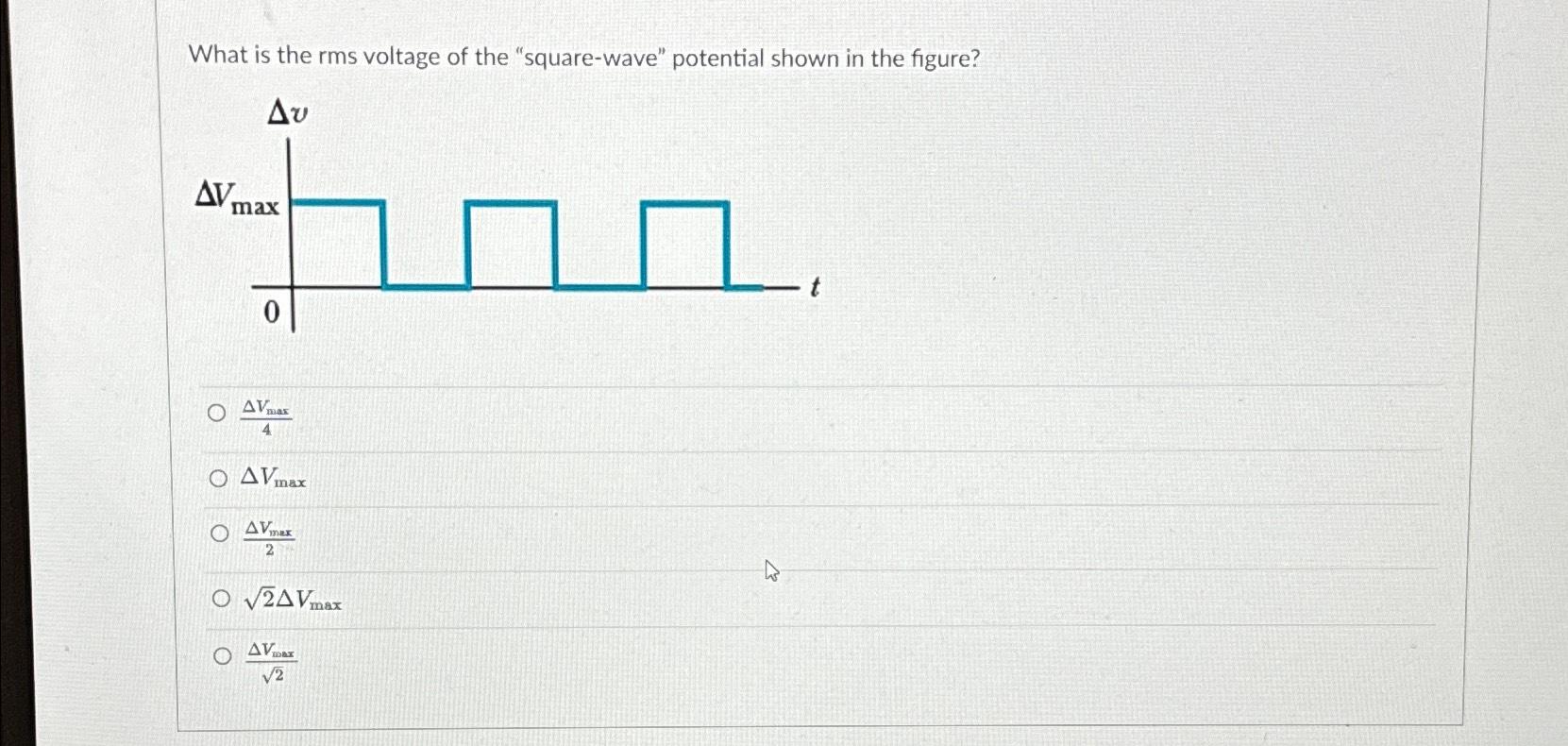 Solved What is the rms voltage of the "square-wave" | Chegg.com