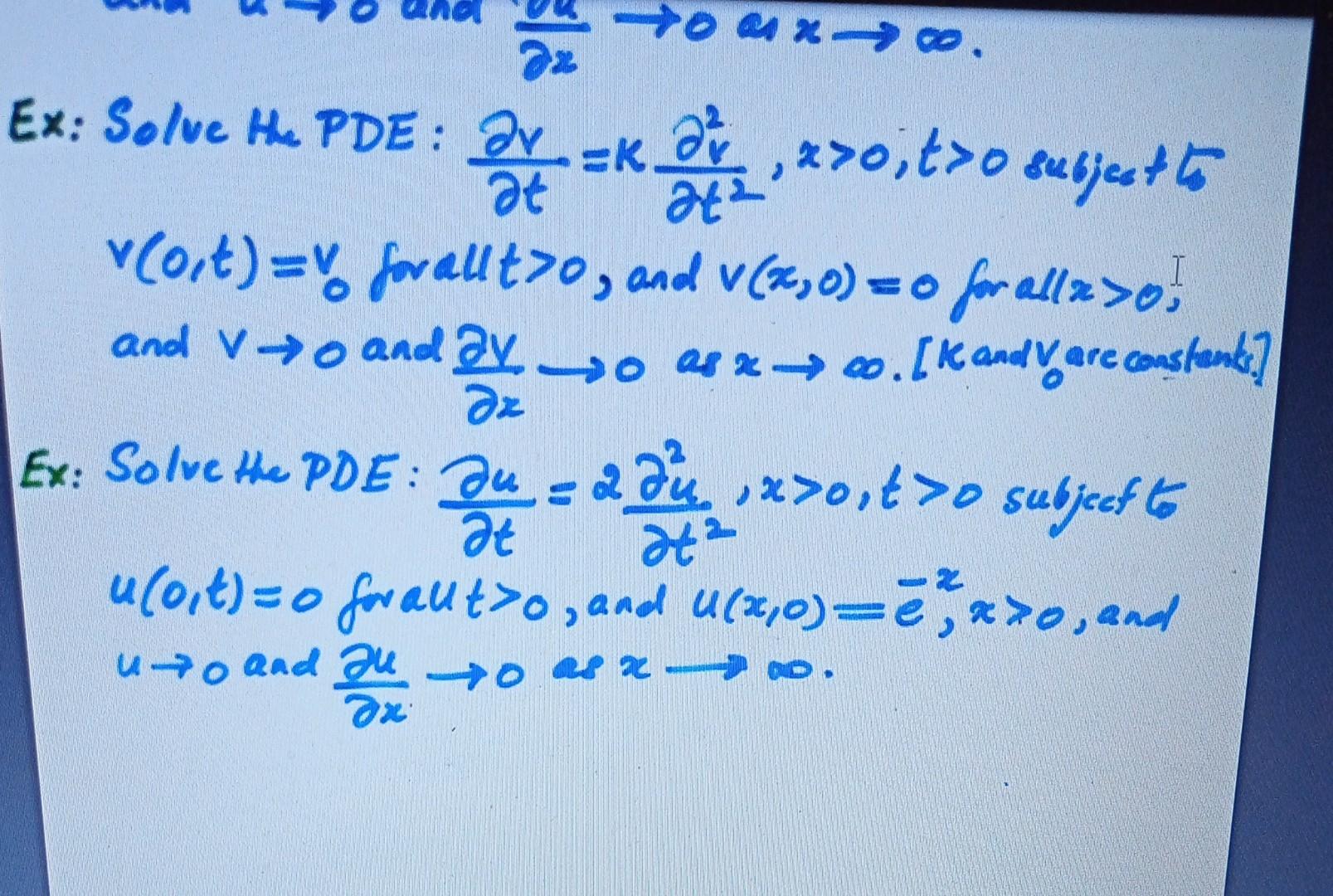 E: Solve H. PDE: ∂t∂v=k∂t2∂2,x>0,t>0 subjest 5 | Chegg.com
