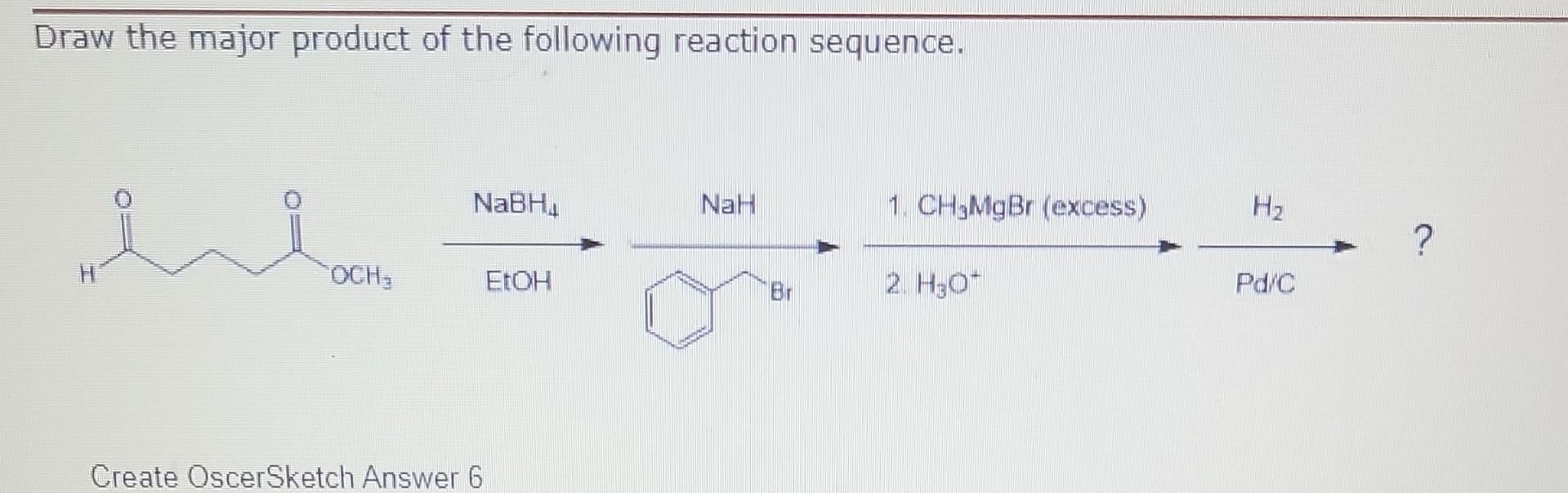 Solved Draw the major product of the following reaction | Chegg.com