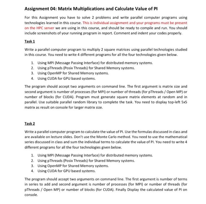 Solved Assignment 04: Matrix Multiplications and Calculate | Chegg.com