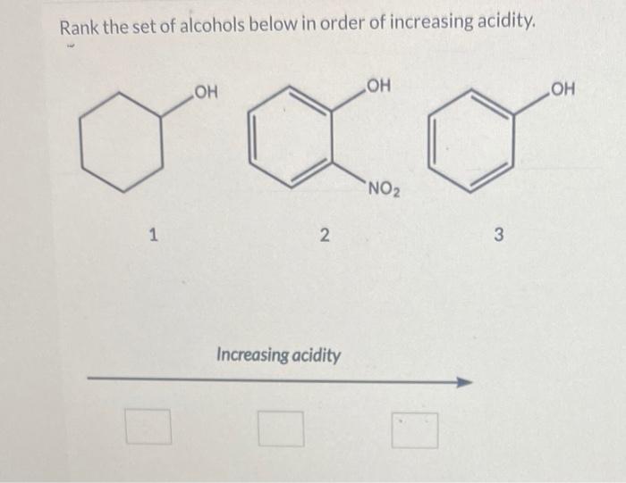 Solved Rank the set of alcohols below in order of increasing | Chegg.com