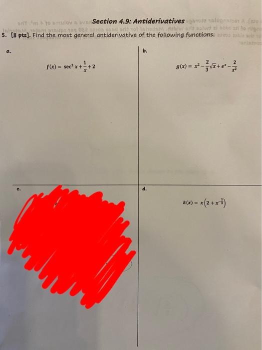 Solved Section 4.9: Antiderivatives 5. [8 pts]. Find the | Chegg.com