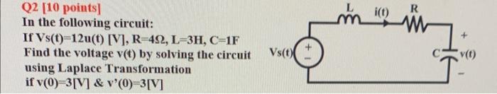 Solved Q2 [10 points] In the following circuit: If | Chegg.com
