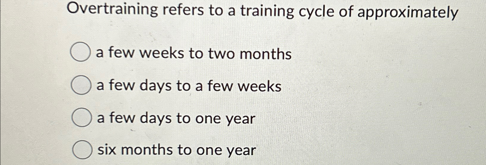 Solved Overtraining refers to a training cycle of | Chegg.com