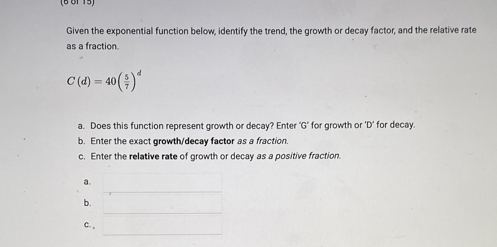 Solved Given the exponential function below, identify the | Chegg.com