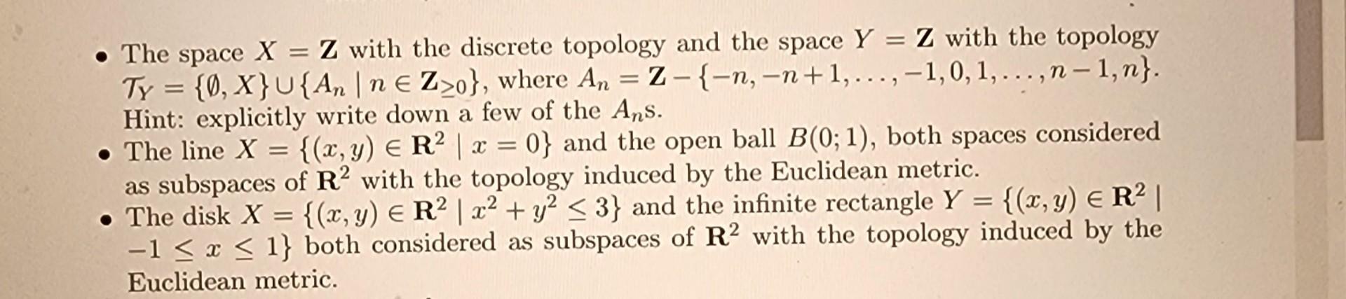 Solved The space X=Z with the discrete topology and the | Chegg.com