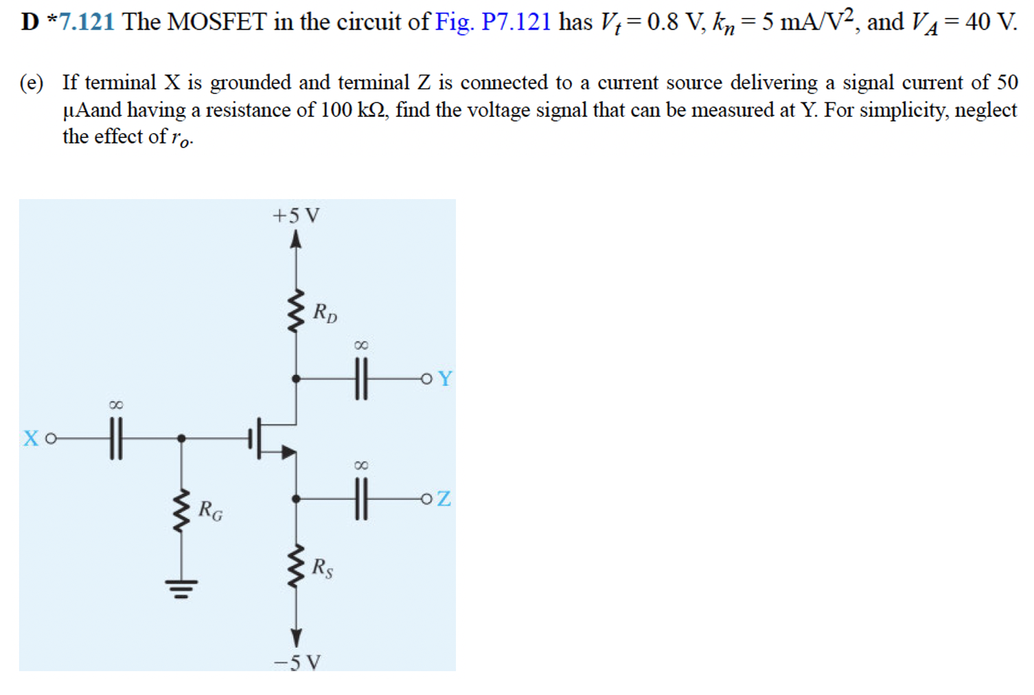 Solved D **7.121 ﻿The MOSFET in the circuit of Fig. P7.121 | Chegg.com