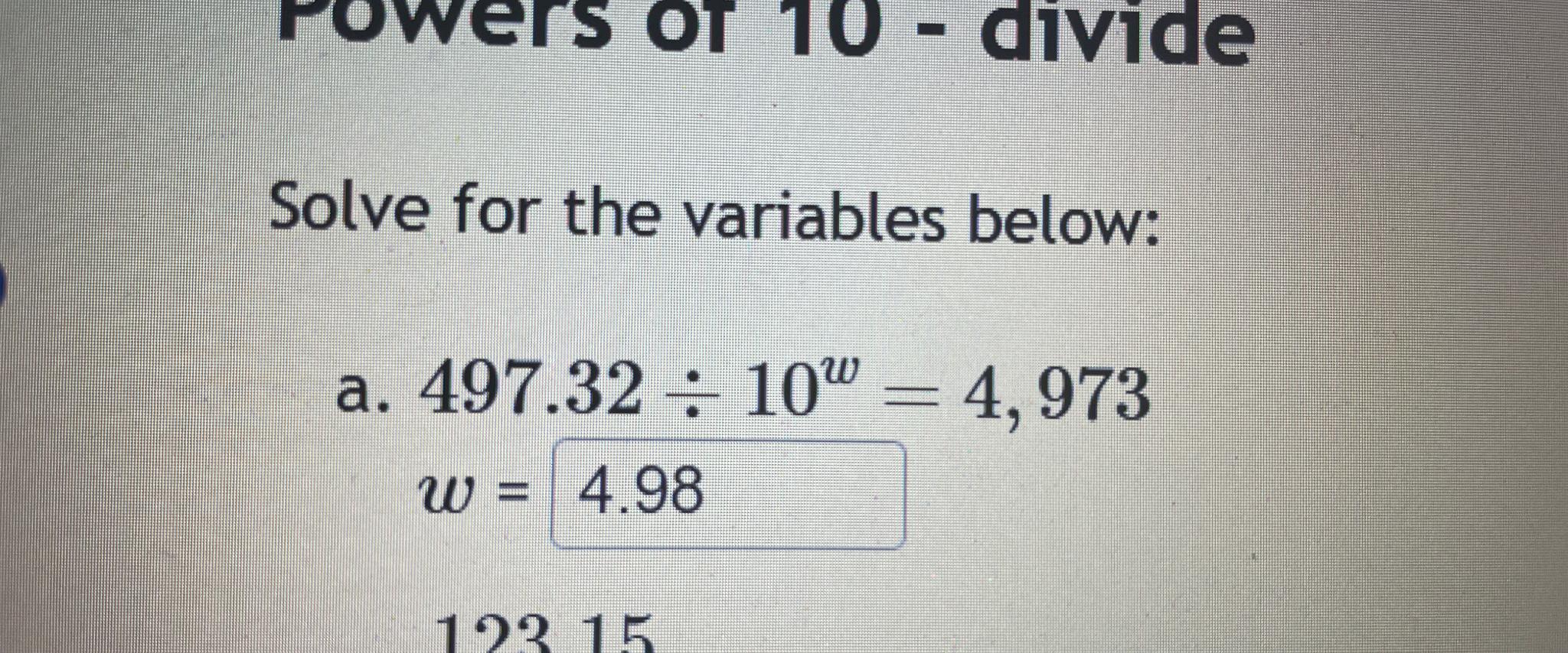 Solved Solving for the variables below, what is 497.32-:10 | Chegg.com