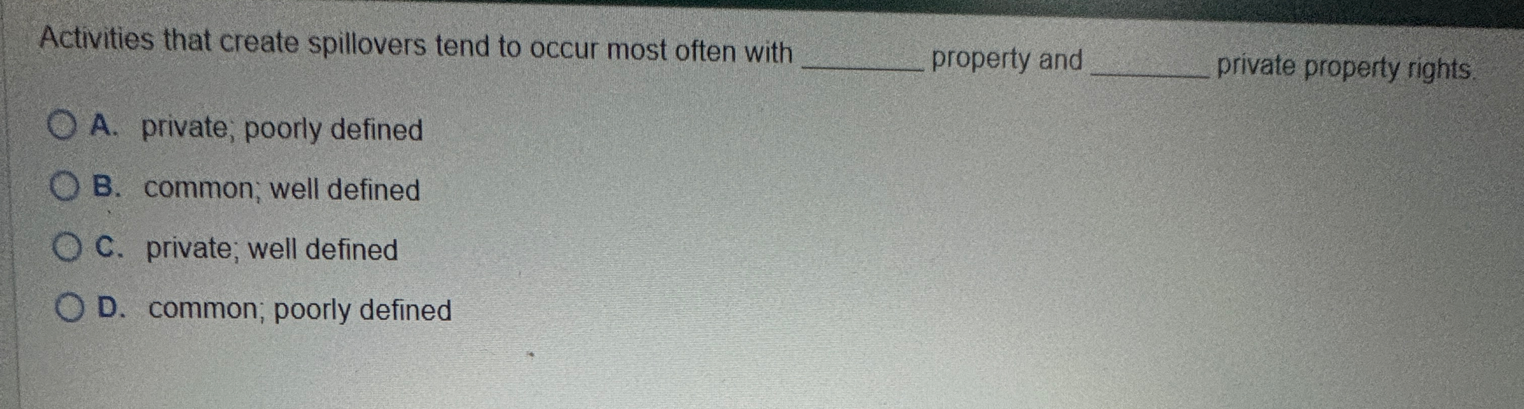 Solved Activities that create spillovers tend to occur most | Chegg.com