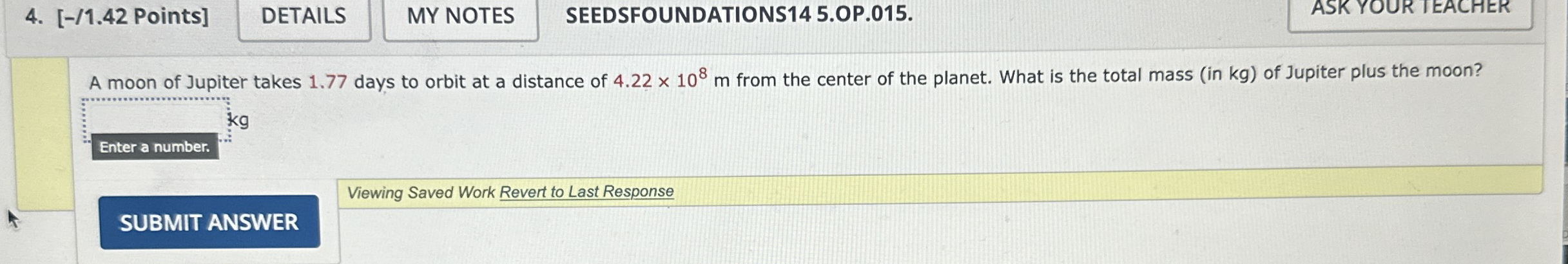 Solved [-/1.42 ﻿Points] q, ﻿SEEDSFOUNDATIONS14 5.OP.015.ASK | Chegg.com
