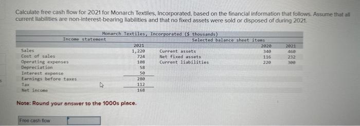 Solved Calculate free cash flow for 2021 for Monarch | Chegg.com