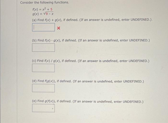 Solved Consider the following functions. f(x)=x2+5g(x)=9−x | Chegg.com