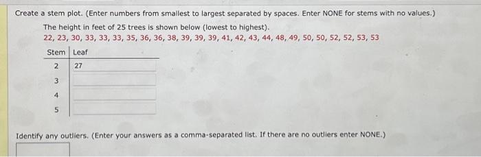 Solved Create a stem plot. (Enter numbers from smallest to | Chegg.com