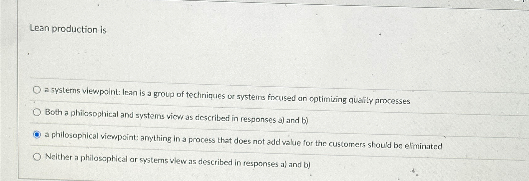 Solved Lean production isa systems viewpoint: lean is a | Chegg.com