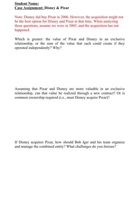 Solved Student Name: Case Assignment: Disney & Pixar Note: | Chegg.com