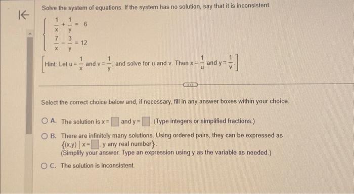 Solved Solve the system of equations. If the system has no | Chegg.com