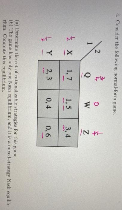 Solved how to find out the set of rationalizable strategies? | Chegg.com