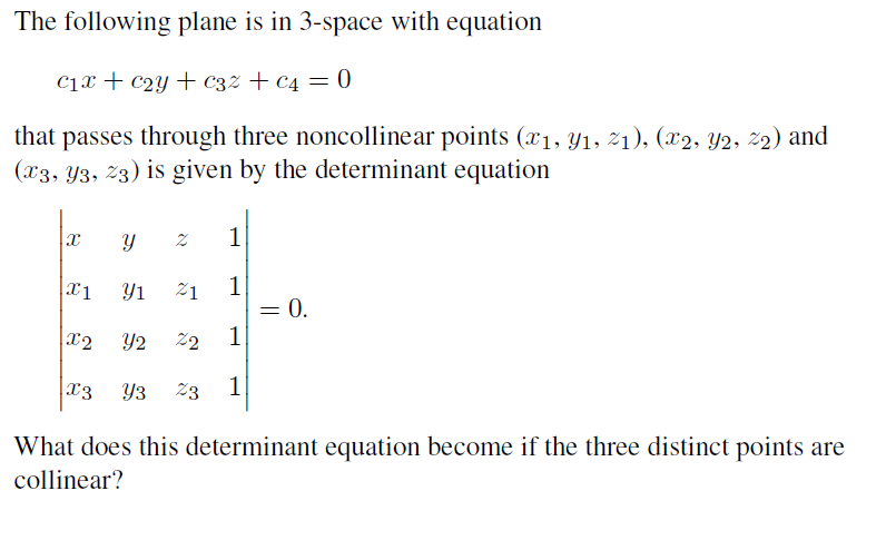 Solved What does this determinant equation become if the | Chegg.com
