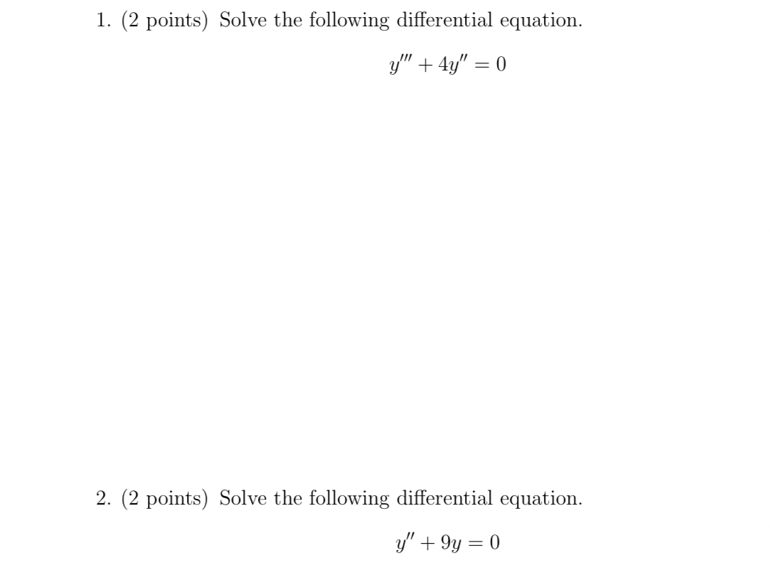 Solved Solve the following differential equation.y'''+4y''=0 | Chegg.com