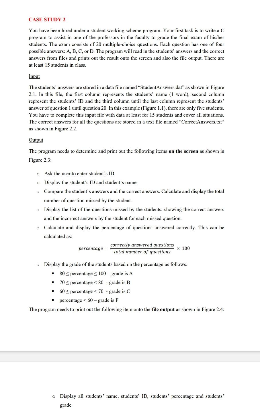 Solved CASE STUDY 2You have been hired under a student | Chegg.com