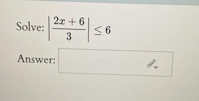 Solved 2x + 6 Solve: 56 3 Answer: | Chegg.com