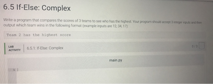 Solved 6.5 If-Else: Complex Write a program that compares | Chegg.com