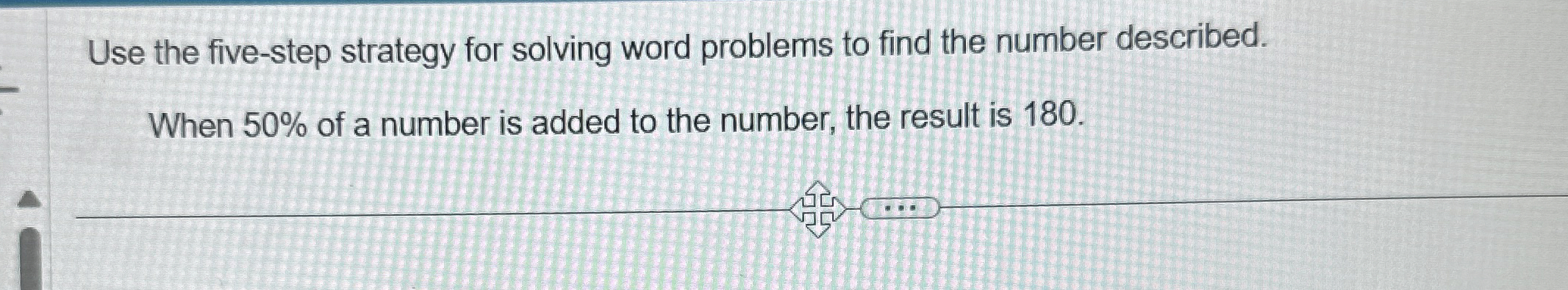 Solved Use the five-step strategy for solving word problems | Chegg.com