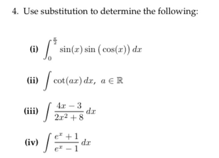 Solved 4. Use substitution to determine the following: (i) | Chegg.com