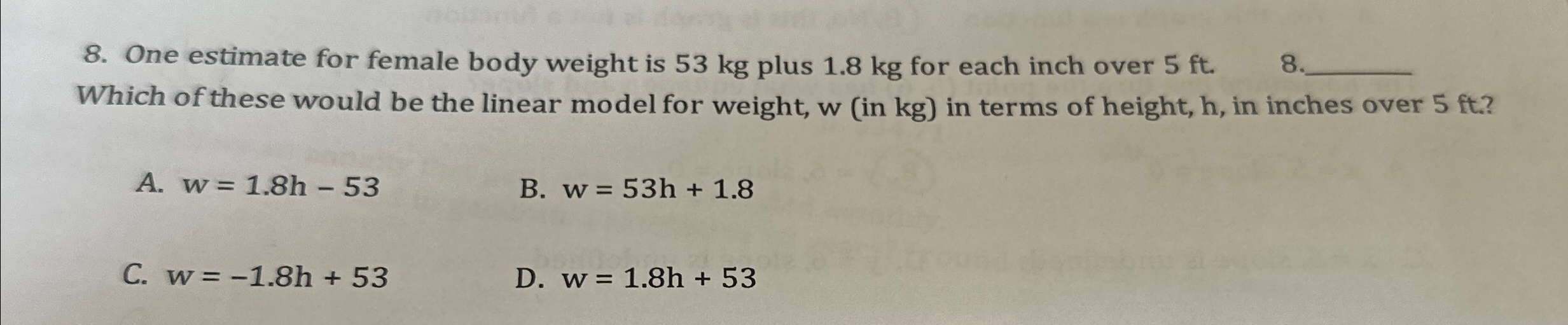 Solved One estimate for female body weight is 53kg ﻿plus | Chegg.com