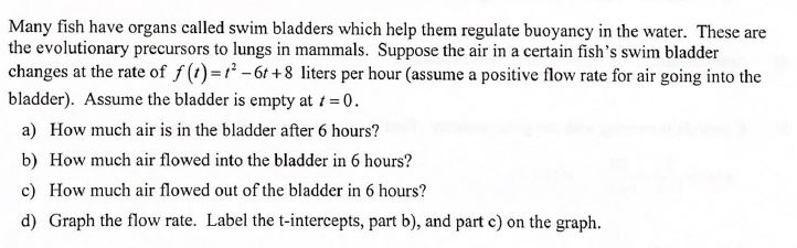 Solved Many fish have organs called swim bladders which help | Chegg.com