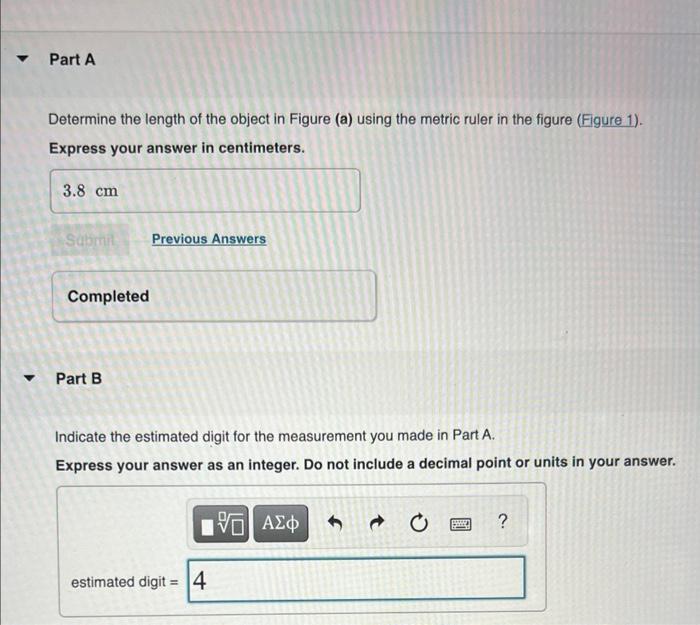 Determine the length of the object in Figure (a) | Chegg.com