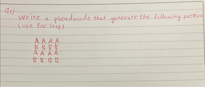 Solved Write a pseudocode that generate the following | Chegg.com