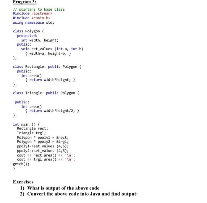 Solved Program 3: // pointers to base class #include | Chegg.com