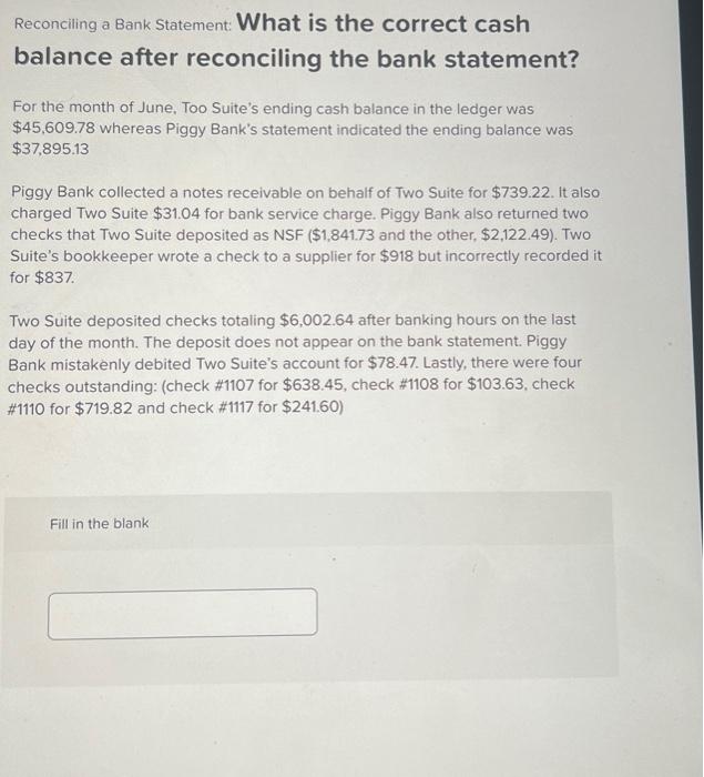 Solved balance after reconciling the bank statement? For the | Chegg.com