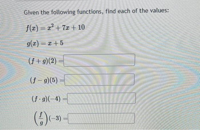 Solved Given the following functions, find each of the | Chegg.com