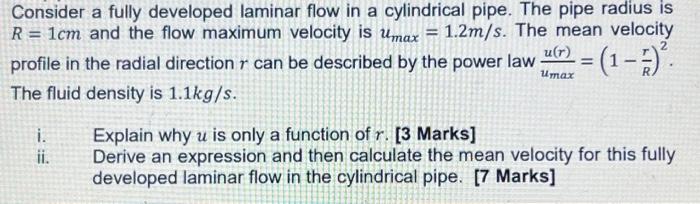 Solved Consider a fully developed laminar flow in a | Chegg.com