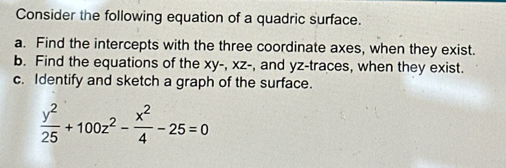 Solved Consider the following equation of a quadric | Chegg.com