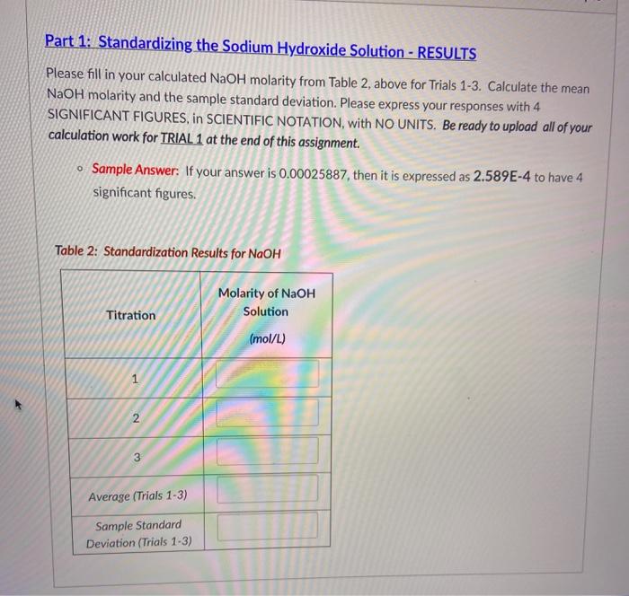 Solved Part 1: Standardizing the Sodium Hydroxide Solution - | Chegg.com